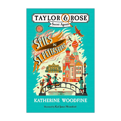 英文原版 Taylor and Rose Secret Agents Spies in St. Petersburg 泰勒和罗斯秘密特工系列2 圣彼得堡营救 进口英语原版书籍