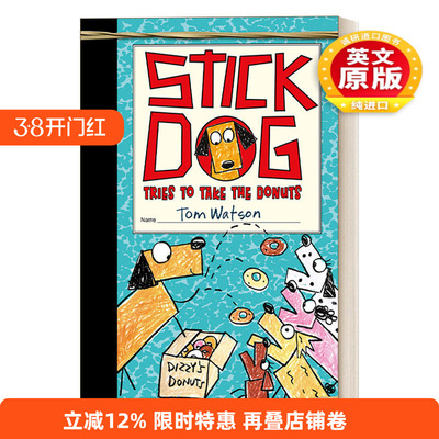 英文原版 Stick Dog Tries to Take the Donuts 史迪狗想吃甜甜圈 英文版 进口英语原版书籍