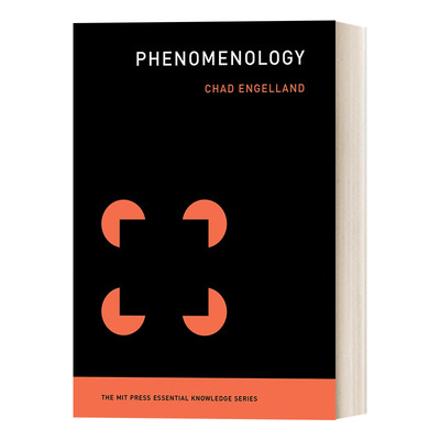 英文原版 Phenomenology The MIT Press Essential Knowledge series 现象学 MIT新概念丛书 Chad Engelland 英文版 进口书籍