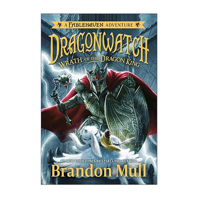 英文原版 Wrath of the Dragon King Dragonwatch 02 守龙人系列2 龙王之怒 儿童奇幻冒险小说 布兰登·马尔 进口英语原版书籍
