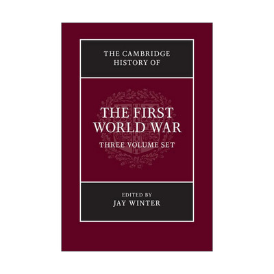 英文原版 The Cambridge History of the First World War 3 Volume Paperback Set 剑桥第一次世界大战史 三册套装进口英语原版书