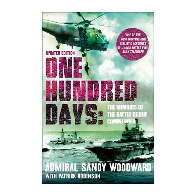 英文原版 One Hundred Days 一百天 马岛战争实录 Admiral Sandy Woodward 英文版 进口英语原版书籍