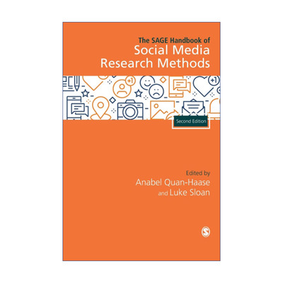 英文原版 The SAGE Handbook of Social Media Research Methods  SAGE社交媒体研究方法手册 Anabel Quan-Haase 精装 进口书籍