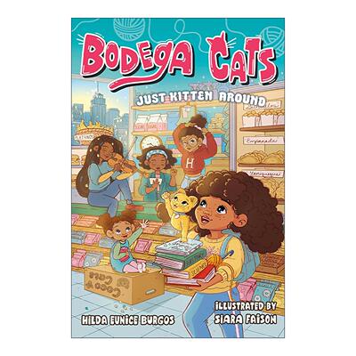 英文原版 Bodega Cats Just Kitten Around 杂货店猫咪系列2 英文版 进口英语原版书籍