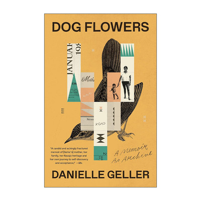 英文原版 Dog Flowers 狗狗花 纳瓦霍女性传记 Danielle Geller 英文版 进口英语原版书籍