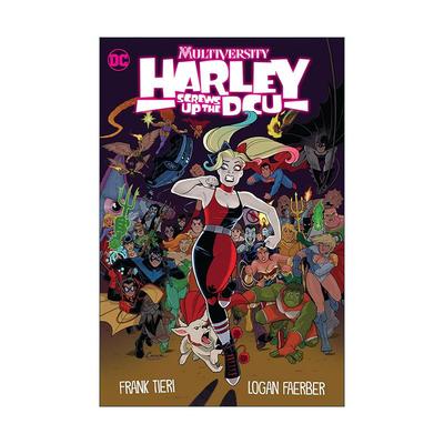 英文原版 Multiversity Harley Screws Up the Dcu 多元宇宙 哈莉大闹DC漫画宇宙 精装 Frank Tieri 英文版 进口英语原版书籍