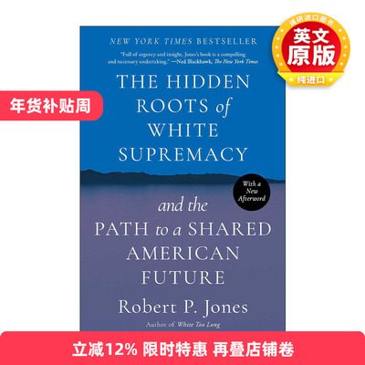 英文原版 The Hidden Roots of White Supremacy 白人至上主义的隐藏根源 以及通向美国共同未来的道路 英文版 进口英语原版书籍