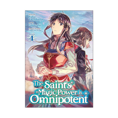 英文原版 The Saint's Magic Power is Omnipotent Vol.4 圣女魔力无所不能 同名动漫奇幻漫画 卷四 橘由华 进口英语原版书籍