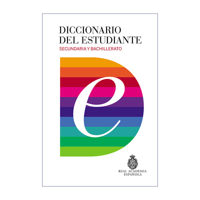 英文原版 Diccionario del estudiante Secundaria y Bachillerato 中学生西班牙语字典 西班牙皇家语言学院 精装 进口英语书籍