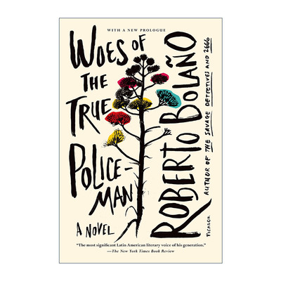 英文原版 Woes Of The True Policeman 真正警察的不幸 罗贝托?波拉尼奥 英文版 进口英语原版书籍