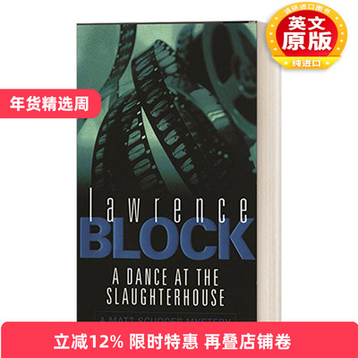 英文原版 A Dance At The Slaughterhouse 屠宰场之舞 马修·史卡德系列  劳伦斯·布洛克  悬疑侦探小说 英文版 进口英语原版书籍