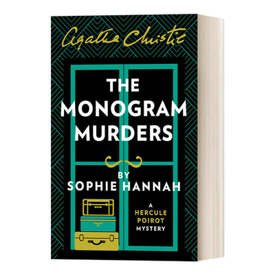 英文原版 The Monogram Murders The New Hercule Poirot Mystery 波洛再起 字母袖扣谋杀案 苏菲 汉娜 英文版 进口英语原版书籍