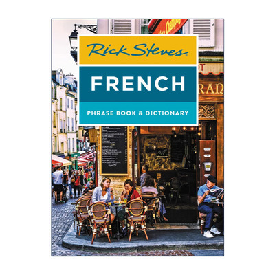 英文原版 Rick Steves French Phrase Book & Dictionary 法语短语字典书 旅游指南 旅游专家史蒂夫里奇 英文版 进口英语原版书籍