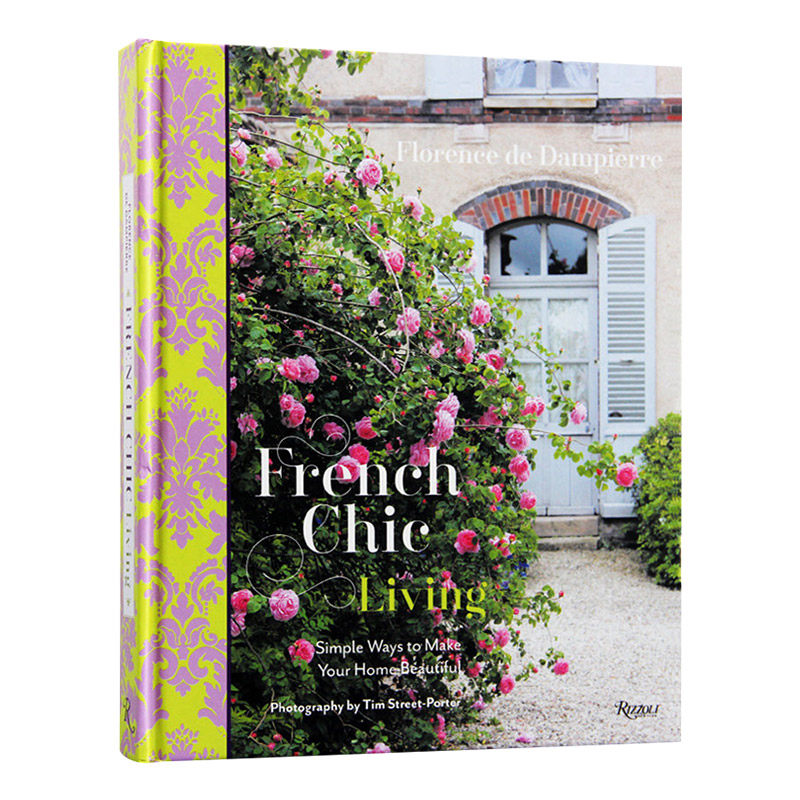 英文原版精装 French Chic Living法国时尚生活简单方式让你家变得漂亮进口艺术英文版_虎窝淘