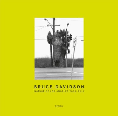 现货 Bruce Davidson: Nature of Los Angeles 2008-2013 布鲁斯戴维森 洛杉矶  影像探索异国情调的植物生命