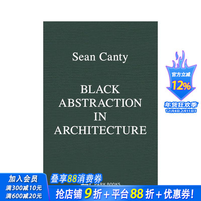 【预售】建筑中的黑色抽象 Black Abstraction in Architecture 原版英文建筑设计 正版进口书