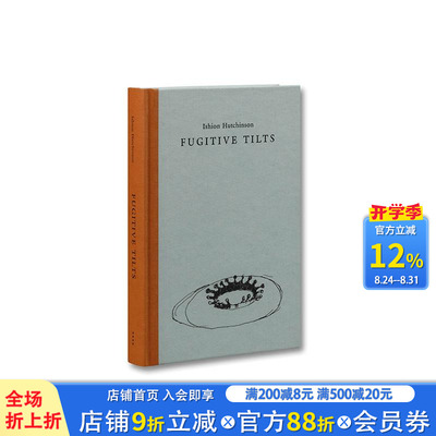【预售】逃亡的倾斜 Fugitive Tilts 原版英文文学散文 正版进口书