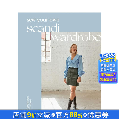 【预售】缝制属于自己的斯堪的纳维亚风格衣橱 Sew Your Own Scandi Wardrobe 原版英文服装设计 正版进口图书