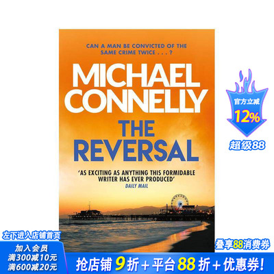 【现货】逆转（米奇·哈勒系列第3册） The Reversal (Harry Bosch Series) (Mickey Haller Series) 英文文学小说 正版进口书