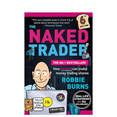 【现货】任何人都能在股票交易中赚钱--第 6 版The Naked Trader: How anyone can make money trading shares 英文正版进口书