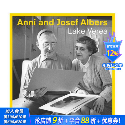 【现货】包豪斯夫妇安妮&约瑟夫·阿尔伯斯 Anni and Josef Albers 英文原版艺术家作品回顾传记 英文原版进口图书画册