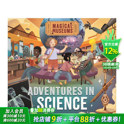 【预售】神奇博物馆：科学历险记 Magical Museums: Adventures in Science 英文儿童插画科普故事绘本 进口童书