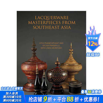 【预售】东南亚漆器瑰藏 Lacquerware Masterpieces from Southeast Asia 原版英文艺术画册画集 正版进口书