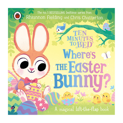 【现货】【十分钟睡前故事】复活节兔子在哪里 Ten Minutes to Bed: Where’s the Easter Bunny? 英文儿童插画故事绘本 进口图书