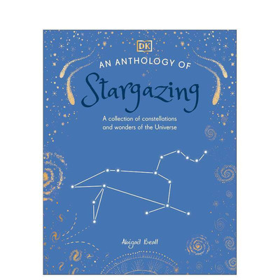 【预售】【DK自然选集】观星文集 【DK Little Anthologies】An Anthology of Stargazing 精装英文儿童插画科普绘本 进口童书