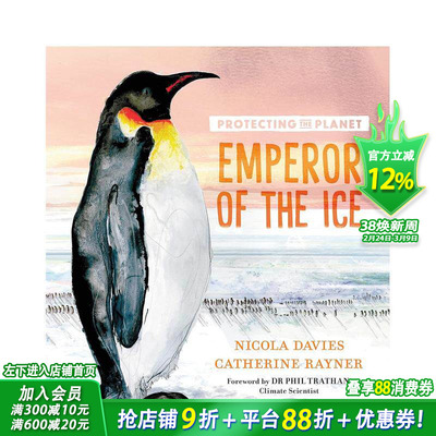 【现货】保护地球：冰上王者帝企鹅  Protecting the Planet 英文儿童插画故事绘本书 Nicola Davies  插画师Catherine Rayner