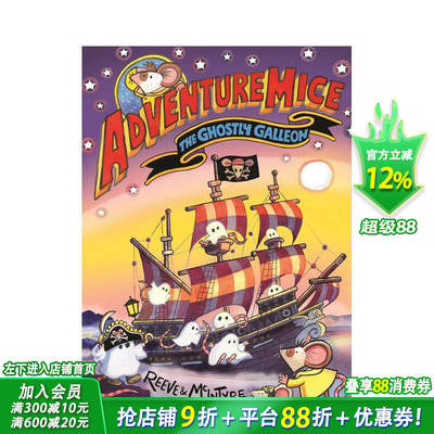 【现货】冒险萌鼠团：幽灵帆船 Adventuremice: The Ghostly Galleon 英文儿童桥梁章节故事 英语拓展阅读进口书