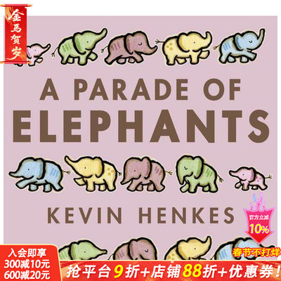 【现货】大象游行Parade of Elephants  英文原版图书籍进口正版 Henkes 儿童绘本-动物/生态/环保