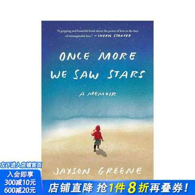 【现货】Once More We Saw Stars 当我们再一次看星星Jayson Greene