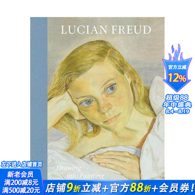 【预售】卢西安·弗洛伊德：素描入画 Lucian Freud: Drawing into Painting 原版英文艺术画册画集 正版进口书
