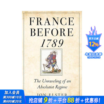 【预售】1789年以前的法国：专制政权的瓦解 France before 1789: The Unraveling of an Absolutist Regime 英文人文历史进口书