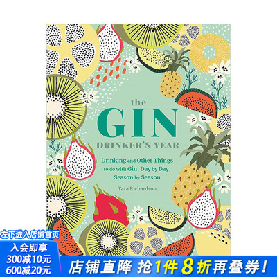 【现货】金酒爱好者的一年四季酒谱 琴酒鸡尾酒调酒指南 The Gin Drinker’s Year 英文原版进口图书