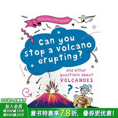 【现货】地理问题：你能阻止火山喷发吗？ A Question of Geography:Can You Stop a Volcano Erupting? 英文儿童科普绘本进口书