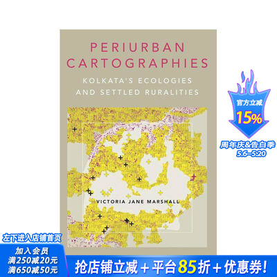 【预售】城郊制图学：加尔各答的生态与定居乡村 Periurban Cartographies 英文城市规划设计 正版进口书