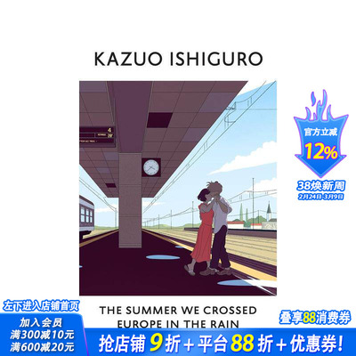 【预售】冒雨横穿盛夏欧洲 诺贝尔文学奖石黑一雄 格莱美得主Stacey Kent The Summer We Crossed Europe in..英文正版进口书