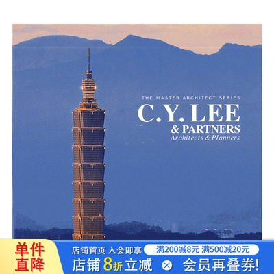 【现货】李祖原联合建筑师事务所 C. Y. LEE & PARTNERS The Master Architect Series Architects&Planners 建筑设计 英文书