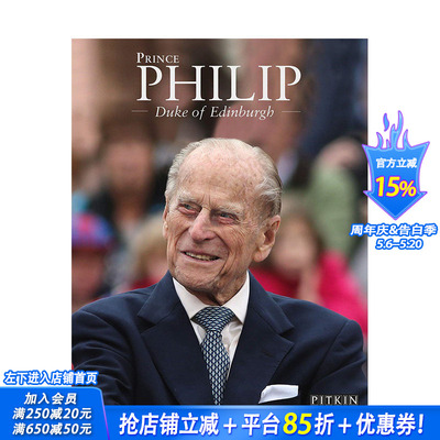 【预售】英文原版 菲利普亲王：爱丁堡公爵 Prince Philip: Duke of Edinburgh 英文人文历史 正版进口书籍 善优图书