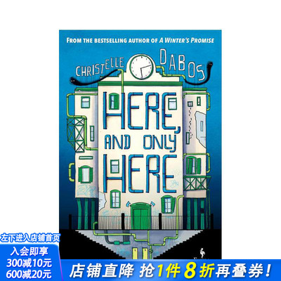 【预售】【书作家Christelle Dabos】只有这里 Here， and Only Here 原版英文文学小说 正版进口图书