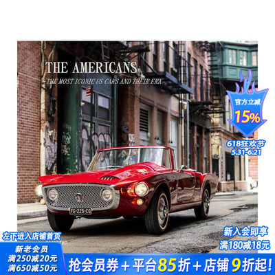 【现货】迷人跑车：标志性车型新纪元-美国 The Americans - Beautiful Machines 原版英文工业产品设计 正版进口书