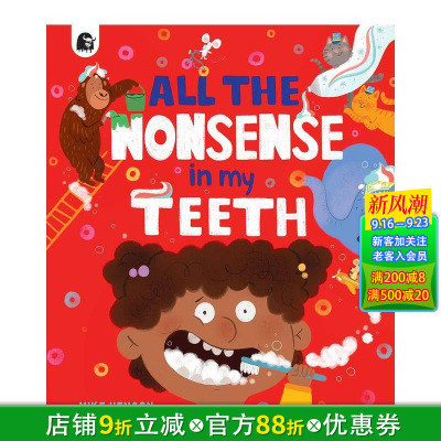 【预售】英文原版绘本 All the Nonsense in my Teeth，我牙齿里的所有废话  趣味奇幻故事 3-6岁 Mike Henson英文儿童进口书
