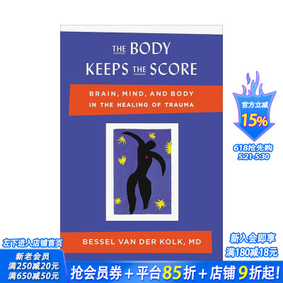 【预售】身体保持得分：大脑、心灵和身体在创伤愈合中的作用 The Body Keeps the Score: Brain  Mind 英文心灵励志 正版进口书