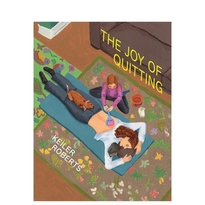 【现货】【附Keiler Roberts签名藏票】英文原版 躺平的乐趣The Joy of Quitting 英文漫画 正版进口图书画册