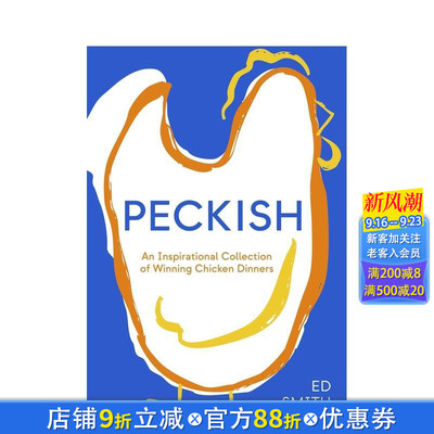 【预售】馋嘴时刻：获奖鸡肉晚餐灵感集 Peckish 原版英文餐饮生活美食 正版进口书