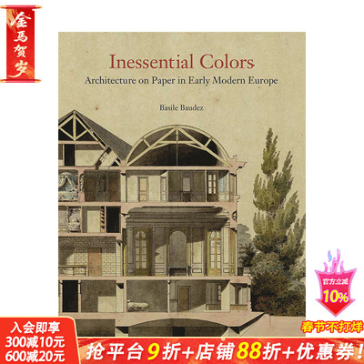 【预售】英文原版 非本质色彩：早期现代欧洲的纸上建筑 Inessential Colors 建筑设计 正版进口书籍画册 善优图书
