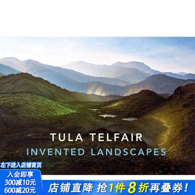 【预售】图拉·泰尔法尔：创造的风景 Tula Telfair: Invented Landscapes 原版英文艺术画册画集 正版进口书