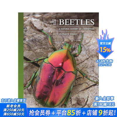 【预售】甲虫的生活：一部鞘翅目动物的自然史 The Lives of Beetles: A Natural History of Coleoptera 英文社会科学进口书